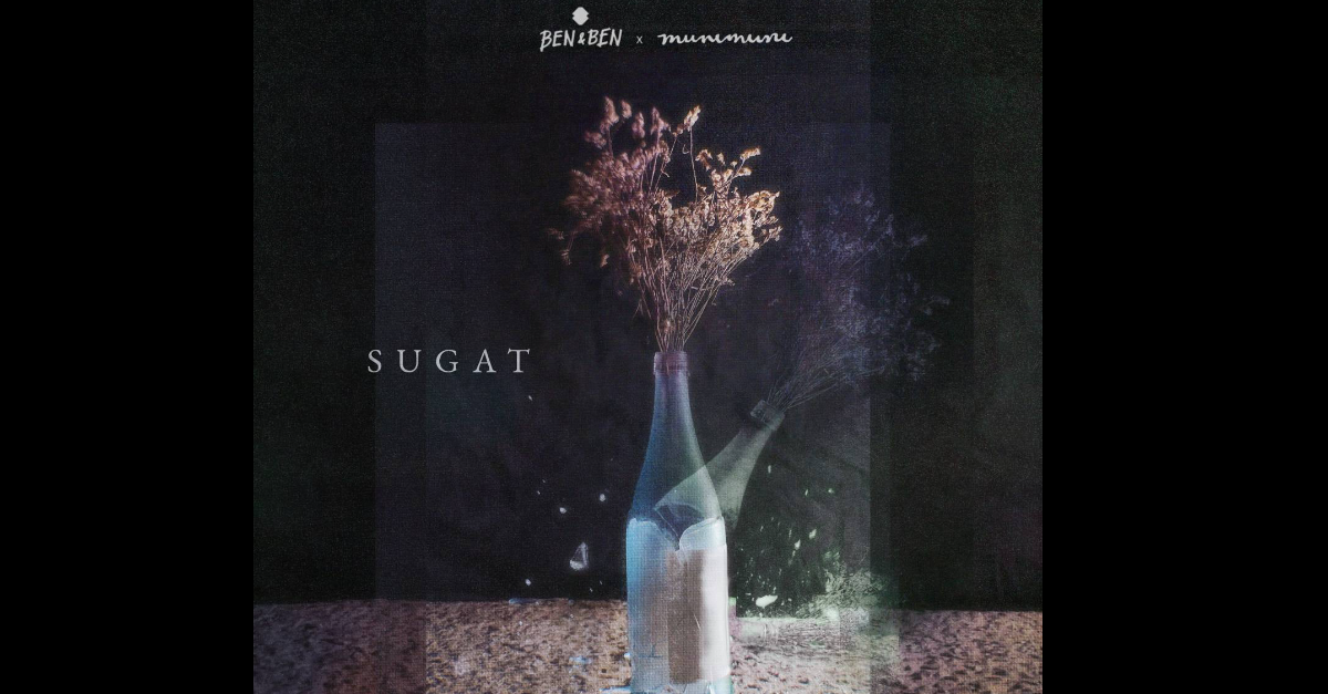 'Sugat': Ben&Ben to release 'song about healing' with Munimuni this ...