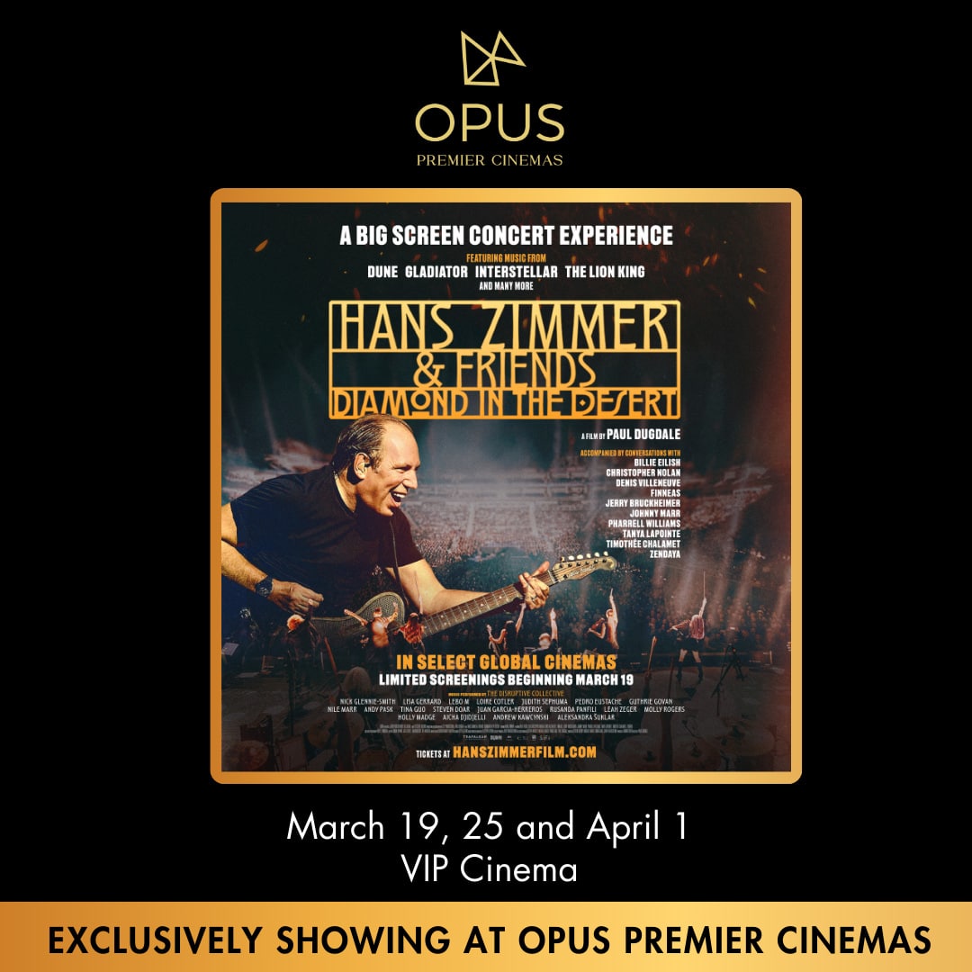 Hans Zimmer & Friends: Diamond in the desert at Opus Premier Cinemas ...